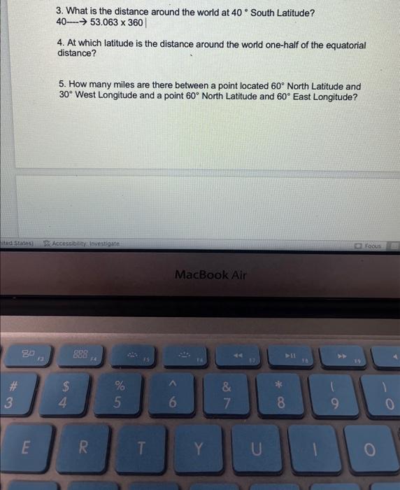 Solved 3. What is the distance around the world at 40∘ South | Chegg.com