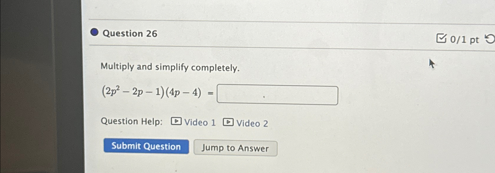 Solved Question 26Multiply and simplify | Chegg.com