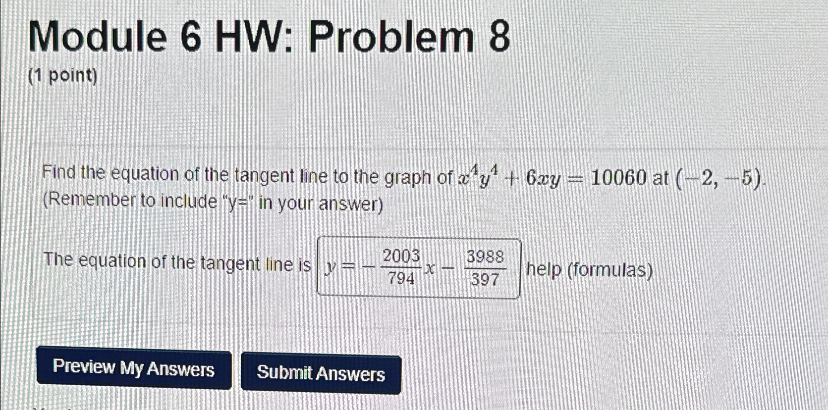 Solved Module 6 ﻿HW: Problem 8(1 ﻿point)Find the equation of | Chegg.com