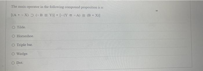Solved The main operator in the following compound | Chegg.com