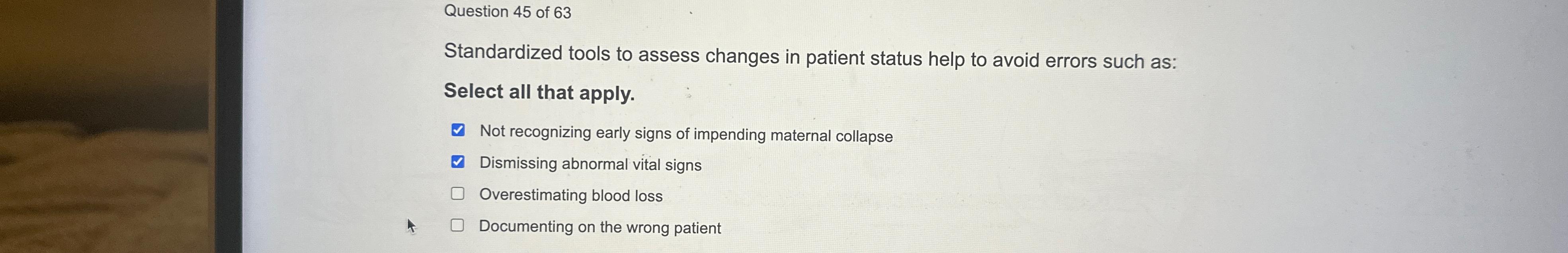 Solved Question 45 ﻿of 63Standardized tools to assess | Chegg.com