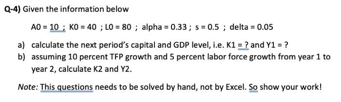 [Solved]: -4) Given the information below a) calculate the