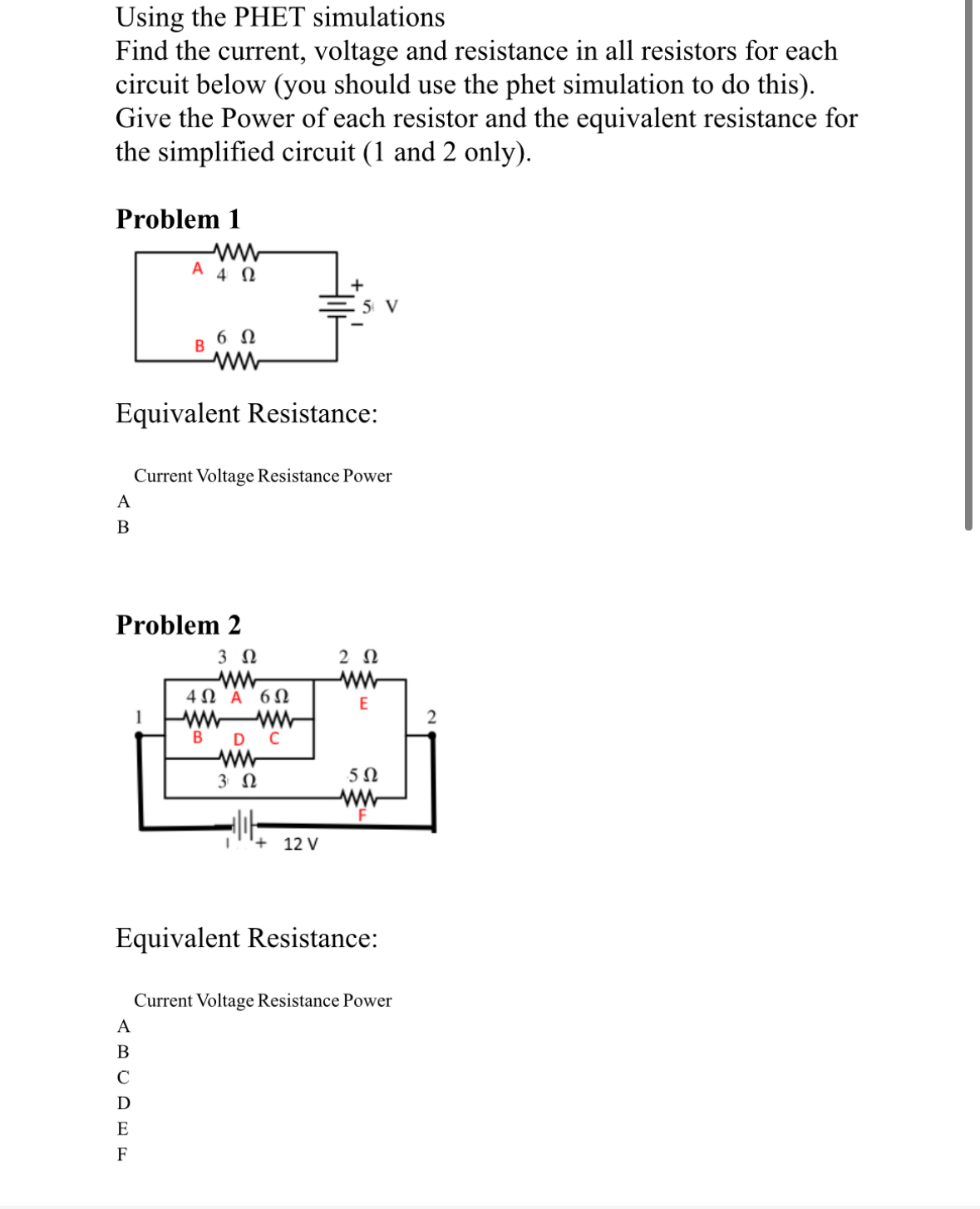 Solved Using the PHET simulationsFind the current, voltage | Chegg.com