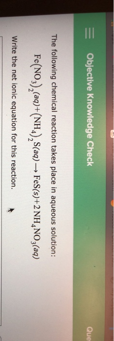 Solved Objective Knowledge Check Que The following chemical | Chegg.com