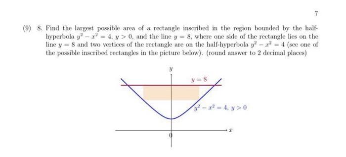 Solved 8. Find the largest possible area of a rectangle | Chegg.com
