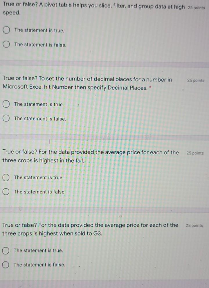 Solved True or false? A pivot table helps you slice, filter, | Chegg.com