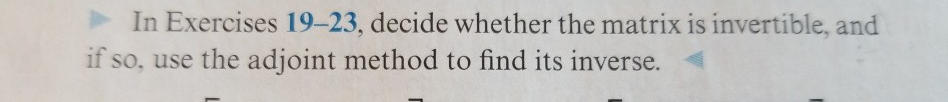 Solved In Exercises 19–23, decide whether the matrix is | Chegg.com