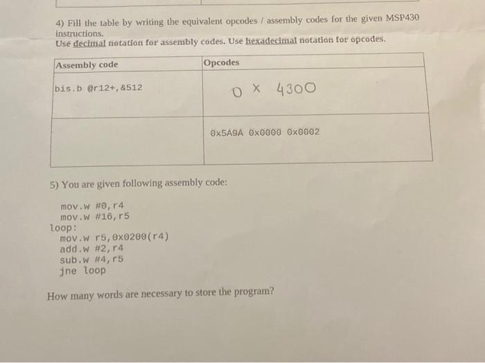 Solved 4) Fill the table by writing the equivalent opcodes / | Chegg.com