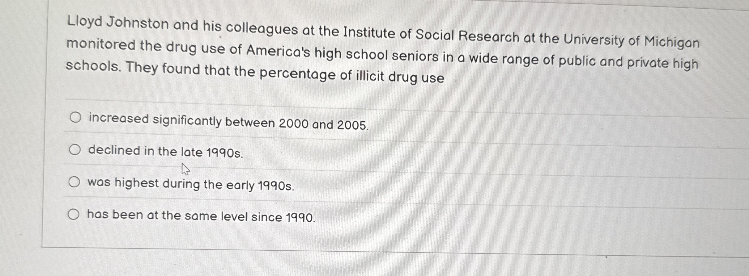 Solved Lloyd Johnston and his colleagues at the Institute of | Chegg.com