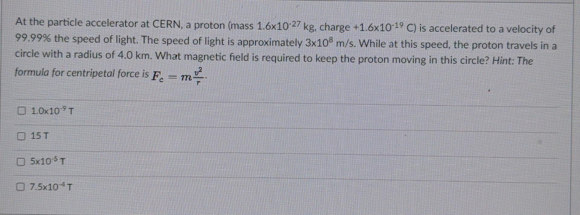 Solved At the particle accelerator at CERN, a proton (mass | Chegg.com