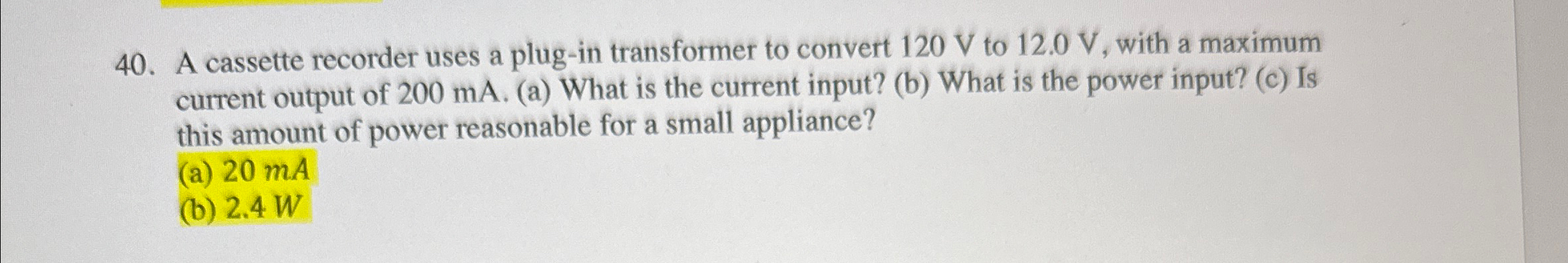 Solved A cassette recorder uses a plug-in transformer to | Chegg.com
