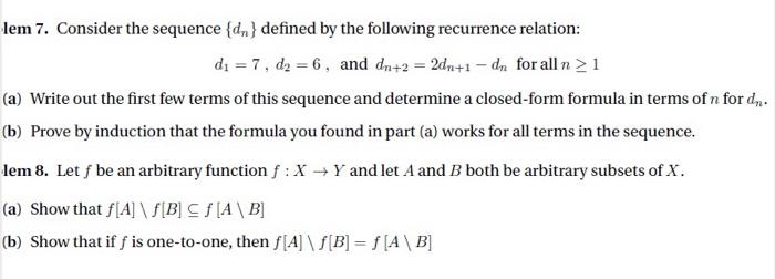 Solved lem 7. Consider the sequence {dn} defined by the | Chegg.com