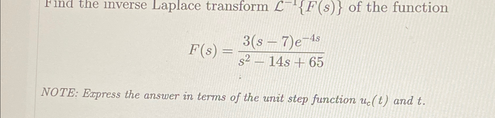 Solved Find the inverse Laplace transform L-1{F(s)} ﻿of the | Chegg.com