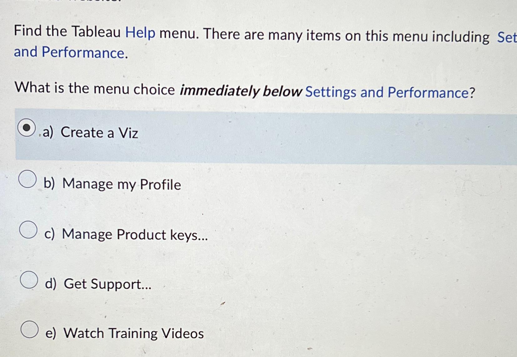 Solved Find the Tableau Help menu. There are many items on | Chegg.com