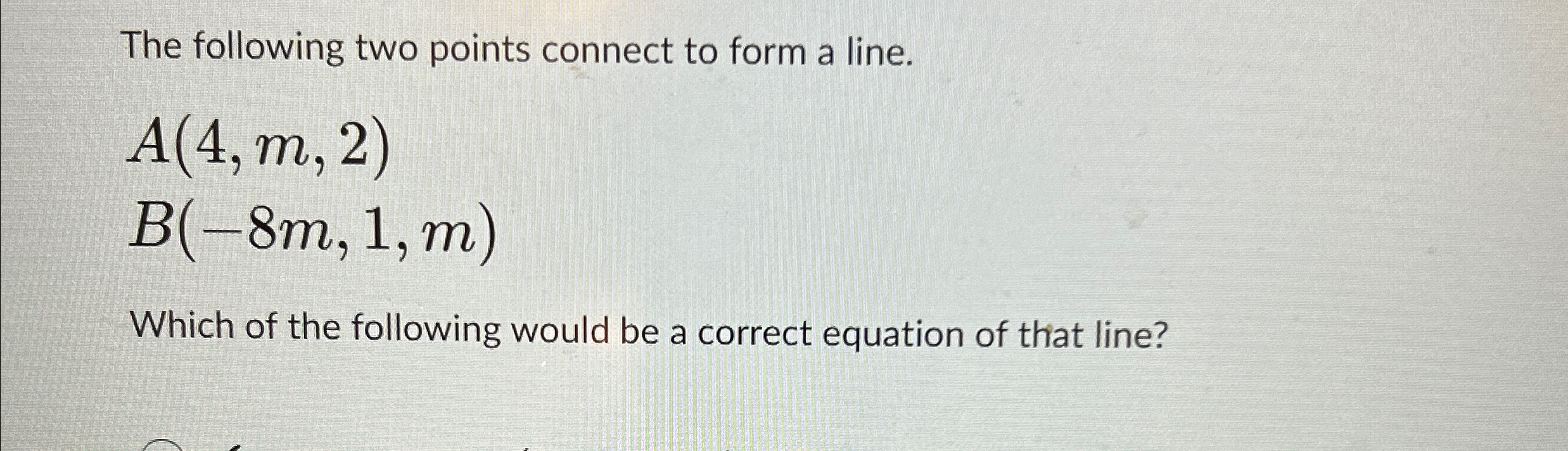 Solved The following two points connect to form a | Chegg.com