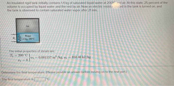 Solved An insulated rigid tank initially contains 1.4 kg of | Chegg.com