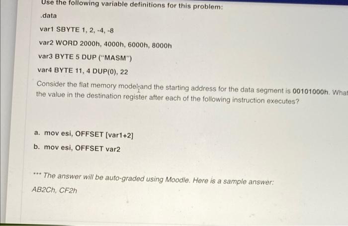 Solved data var1 SBYTE 1, 2, -4, -8 var2 WORD 2000h, 4000 | Chegg.com