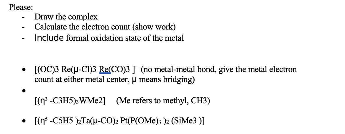 Solved Please:Draw the complexCalculate the electron count | Chegg.com