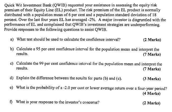 Solved Quick Wit Investment Bank (QWIB) requested your | Chegg.com