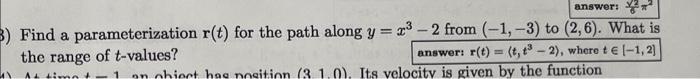 Solved Find a parameterization r(t) for the path along | Chegg.com