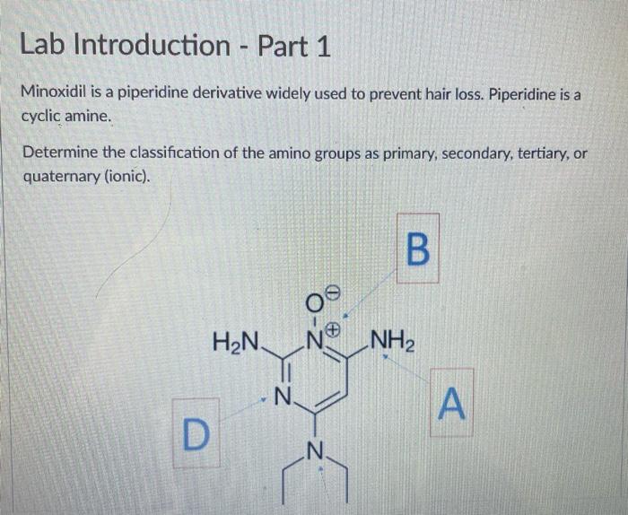 Solved Minoxidil is a piperidine derivative widely used to | Chegg.com