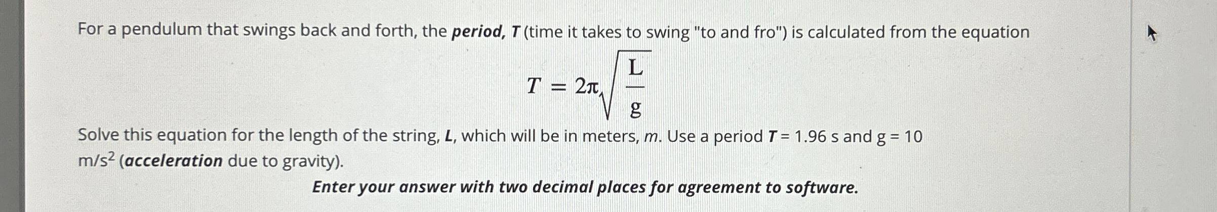 Solved For a pendulum that swings back and forth, the | Chegg.com