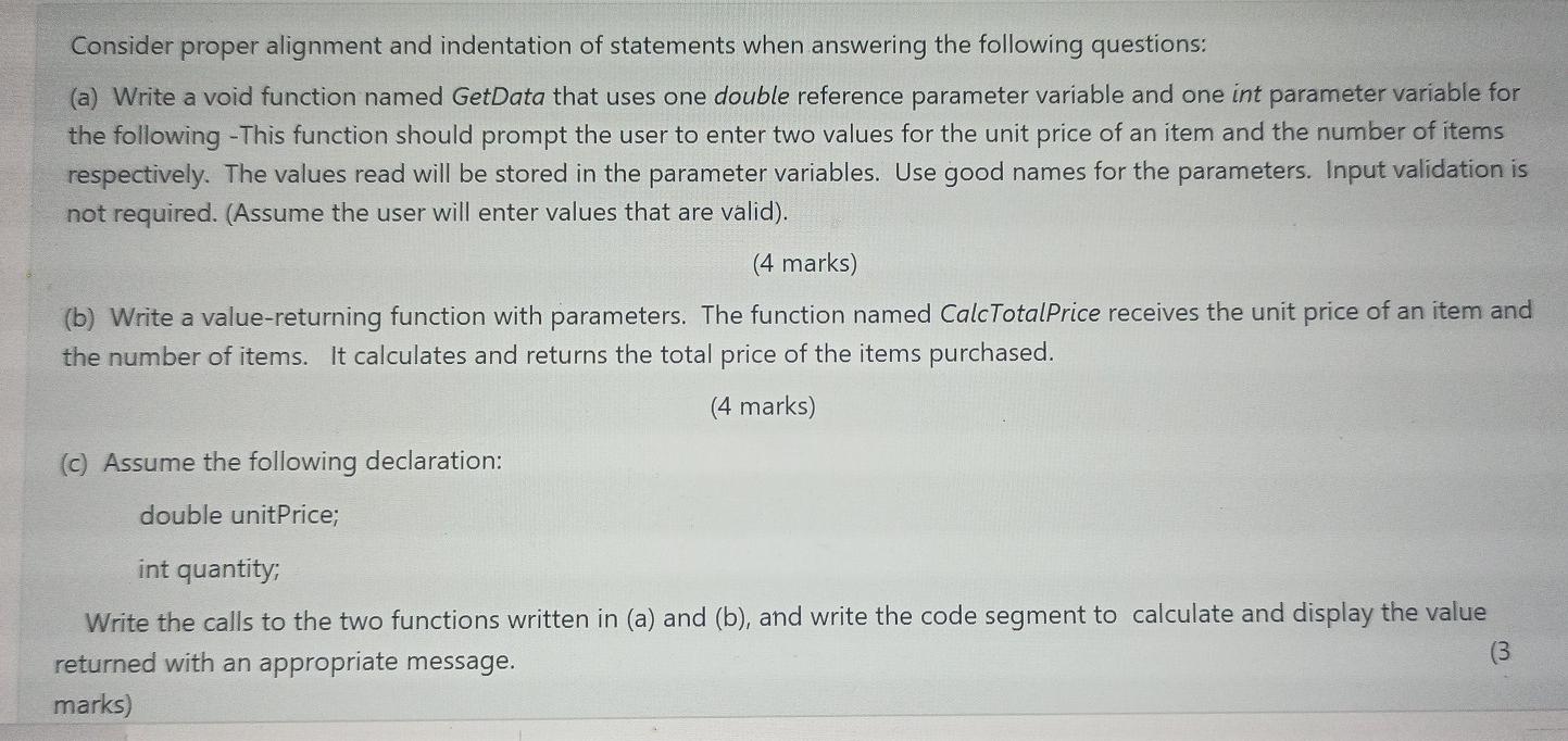 Solved Consider proper alignment and indentation of | Chegg.com