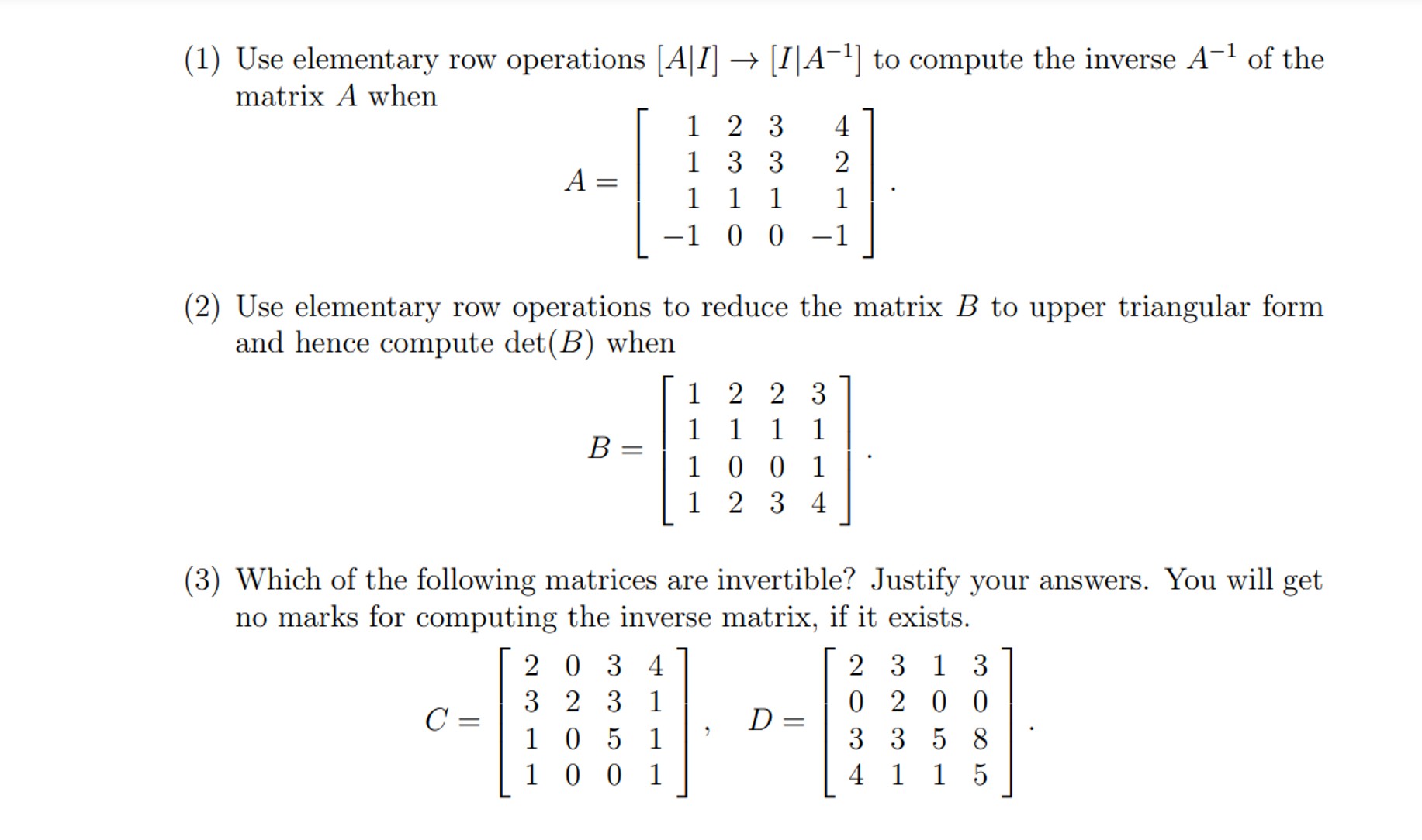 Solved (1) ﻿Use elementary row operations [A|I]→[I|A-1] ﻿to | Chegg.com