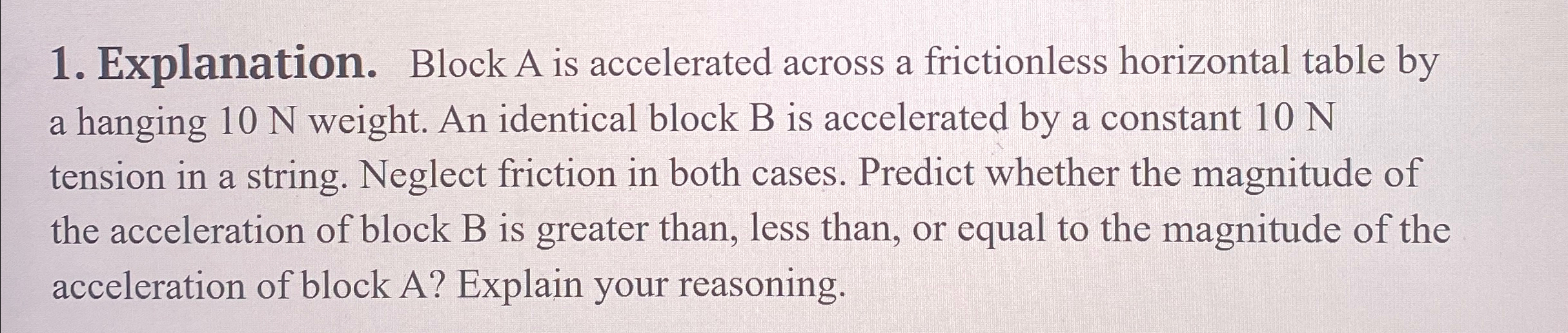 Solved Explanation. Block A ﻿is accelerated across a | Chegg.com