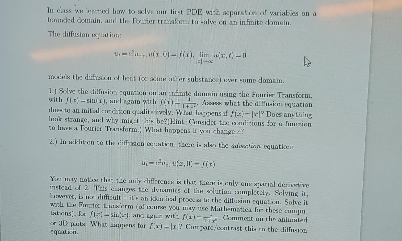Solved In class we learned how to solve our first PDE with | Chegg.com