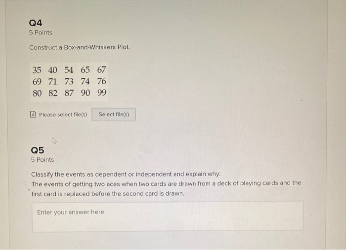 Solved Q4 5 Points Construct a Box-and-Whiskers Plot. 35 40 | Chegg.com