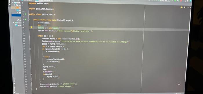 We are implementing the controller of a camera. • | Chegg.com