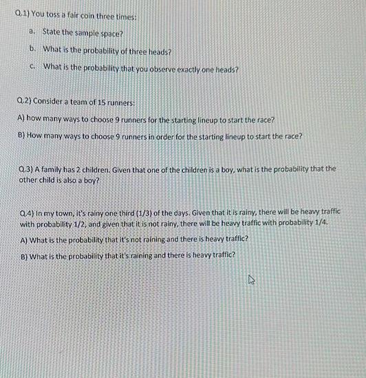 Solved Q.1) You toss a fair coin three times: a. State the | Chegg.com