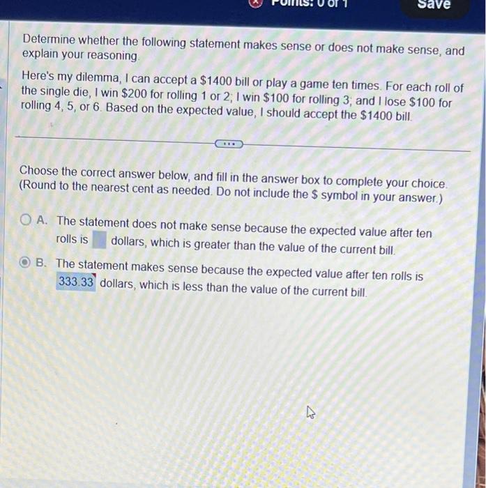 Solved Determine whether the following statement makes sense | Chegg.com