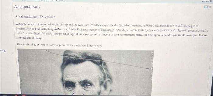 Abraham Lincoln Abraham Lincoln Discussion Watch the | Chegg.com