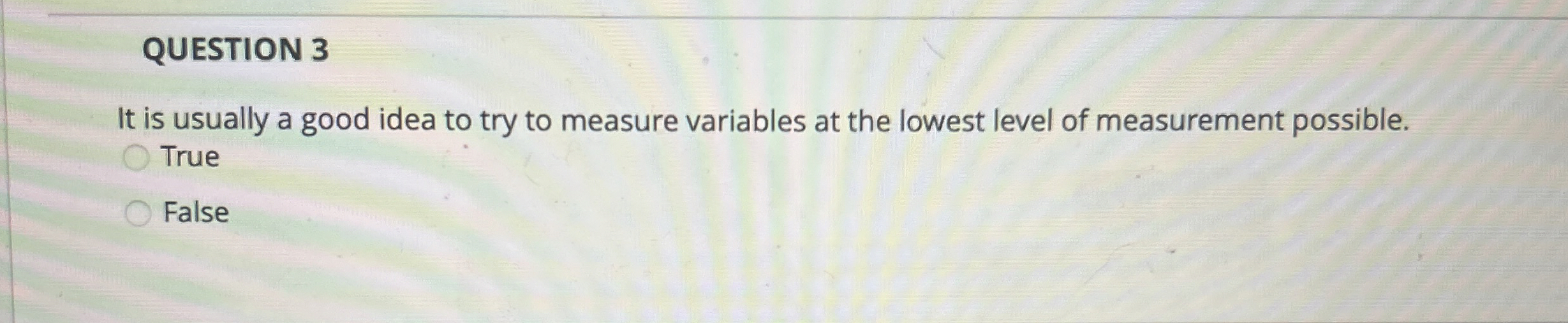 Solved QUESTION 3It is usually a good idea to try to measure | Chegg.com