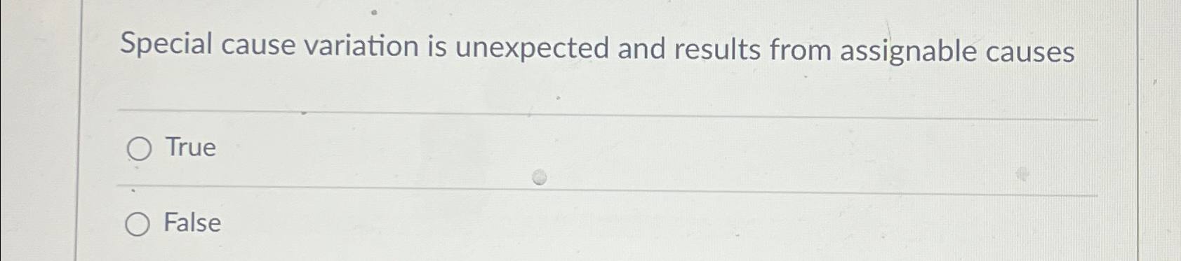 Solved Special cause variation is unexpected and results | Chegg.com