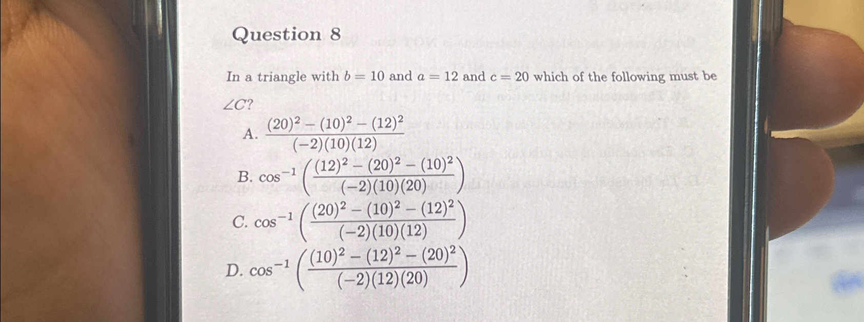 Solved Question 8In a triangle with b=10 ﻿and a=12 ﻿and c=20 | Chegg.com