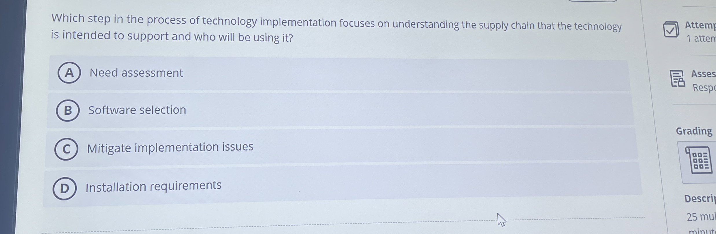 Solved Which step in the process of technology | Chegg.com