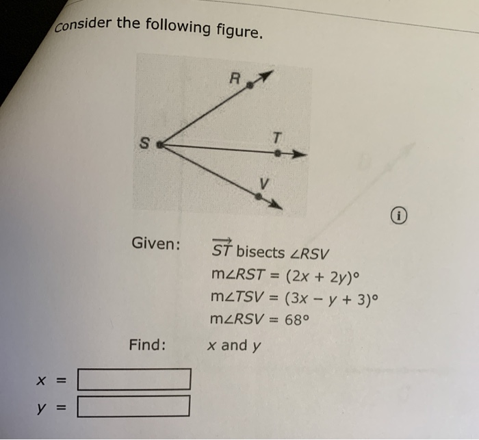 Solved consider the following figure. Given: ST bisects ZRSV | Chegg.com