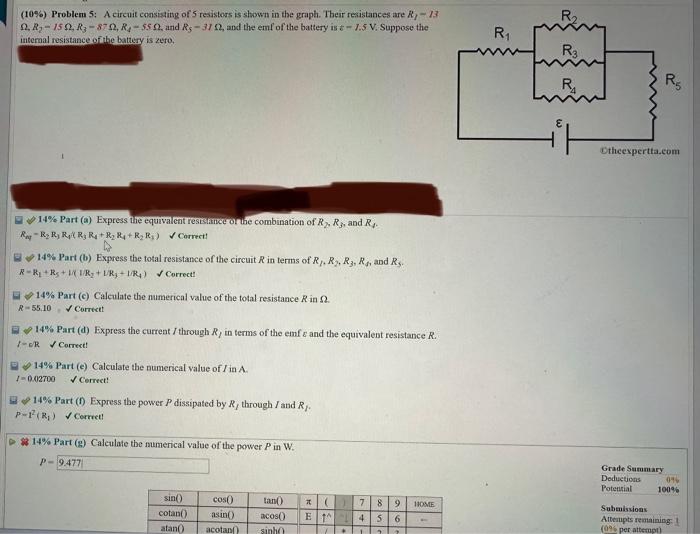 Solved (10\%) Problem 5; A circuit consiating of 5 resistors | Chegg.com