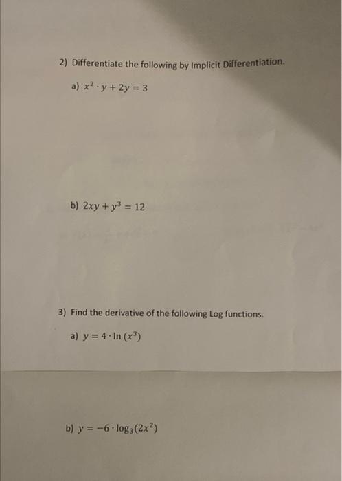 Solved 2) Differentiate the following by Implicit | Chegg.com