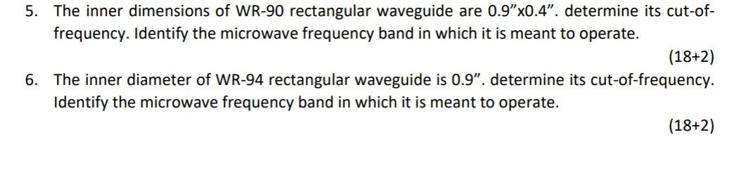 Solved 5. The inner dimensions of WR-90 rectangular | Chegg.com