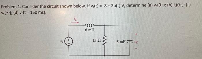 Solved Problem 1. Consider the circuit shown below. If | Chegg.com