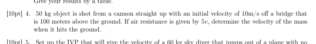 Solved [10pt] 4. 50 ﻿kg object is shot from a cannon | Chegg.com