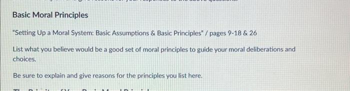 Basic Moral Principles "Setting Up a Moral System: | Chegg.com