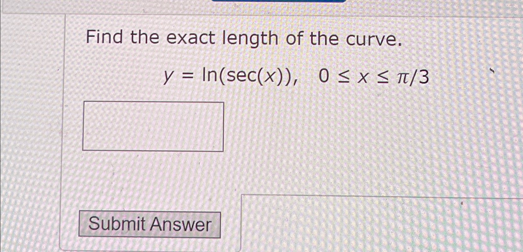 Solved Find the exact length of the | Chegg.com