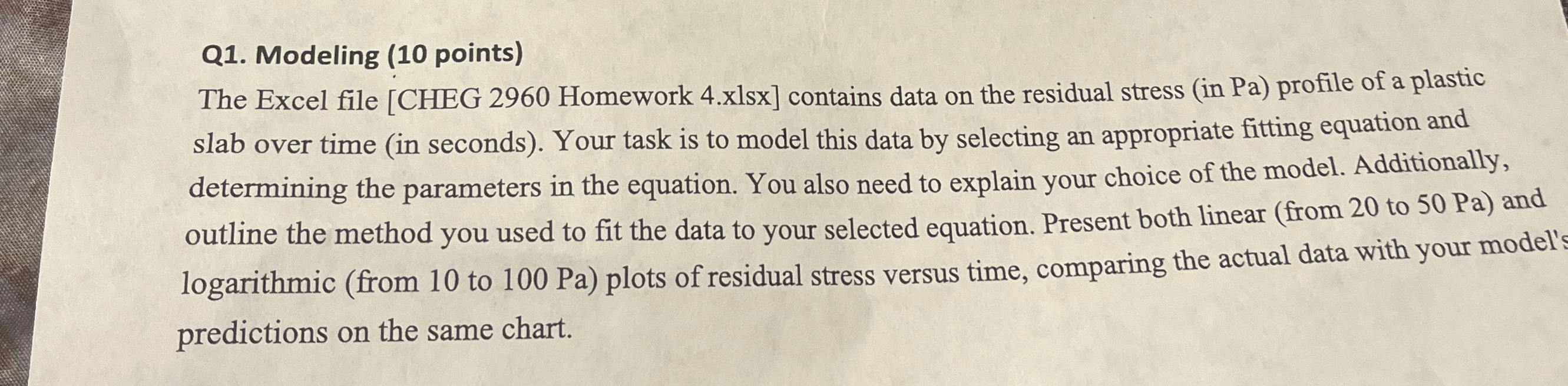 Solved Q1. ﻿Modeling (10 ﻿points)The Excel file [CHEG 2960 | Chegg.com