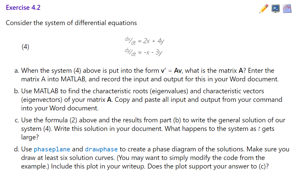 Solved Exercise 4.2Consider the system of differential | Chegg.com