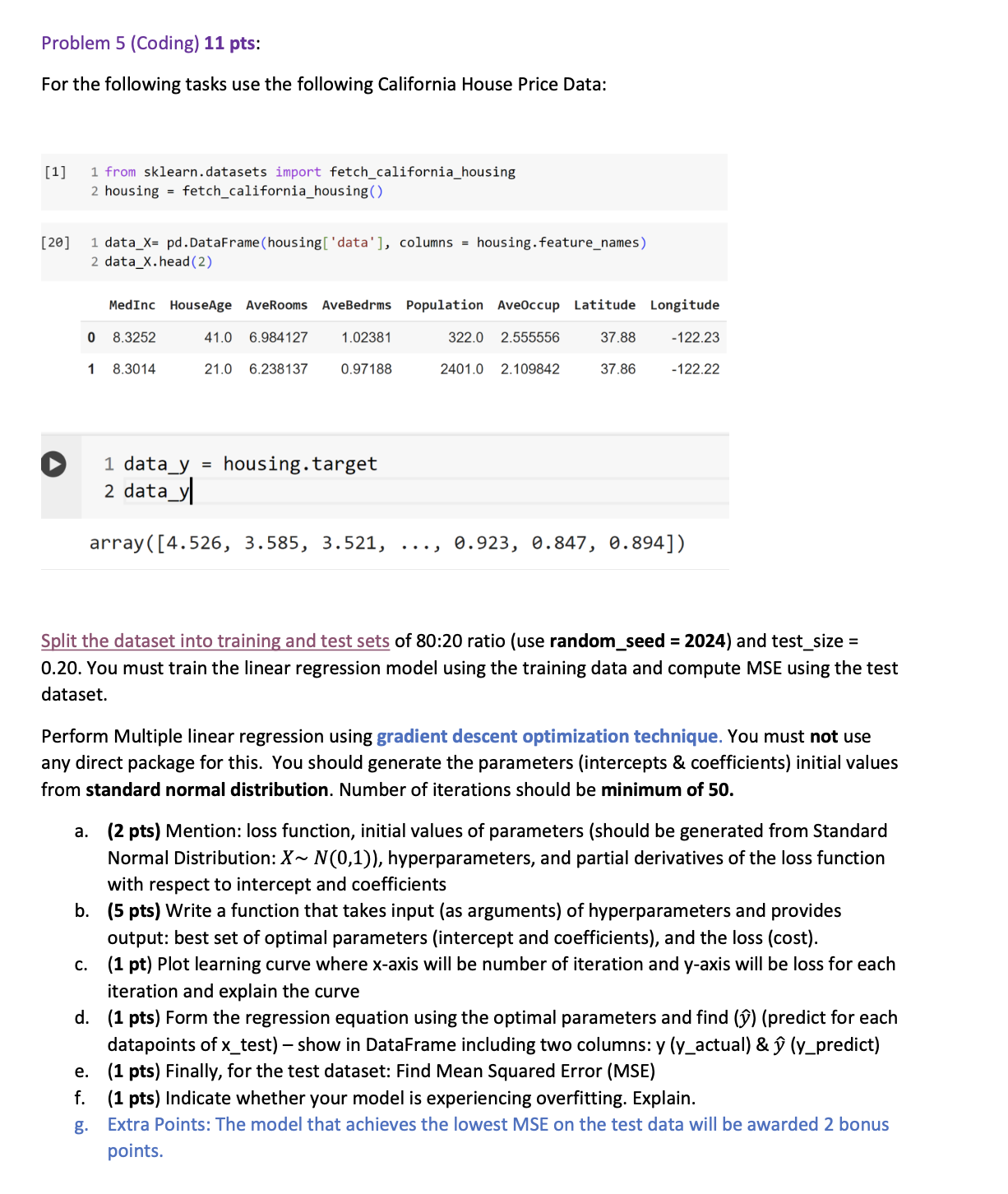 Solved Problem 5 (Coding) 11 ﻿pts:For the following tasks | Chegg.com